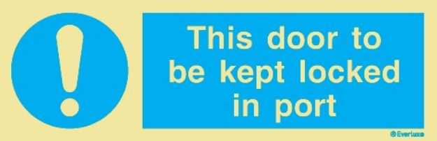 Webshop Datema Nautical Safety. This door to be kept locked in port ...